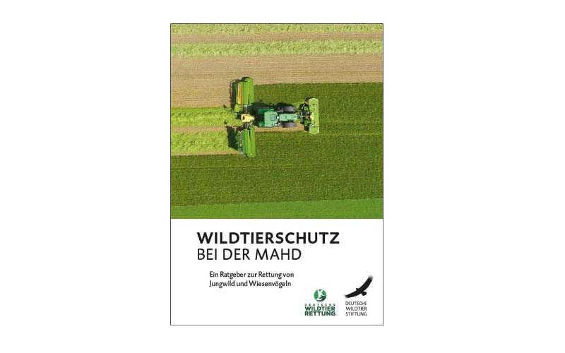 Zum Weitergeben: Broschüre zur Wildtierrettung bei der Mahd – Wildes ... Zum Weitergeben: Broschüre zur Wildtierrettung bei der Mahd – Wildes ...